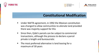 Mexico Ejido Governance and Resettlement | PPTX