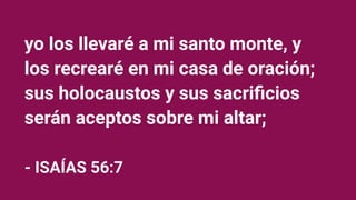 🛐 [Presentación] Seréis llamados casa de oración | Isaías 56:7 | PDF