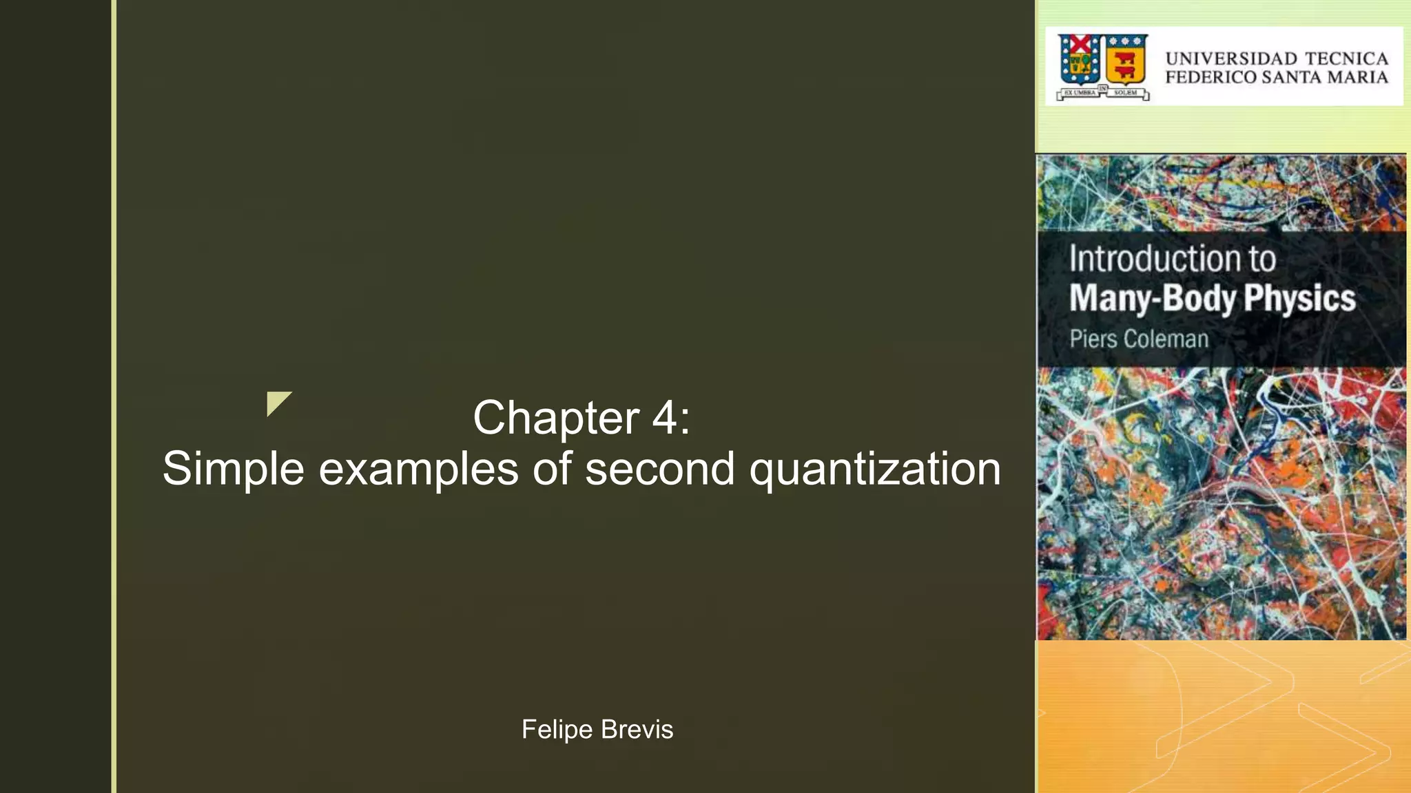 Second Quantization and Many-Body Models | PPT