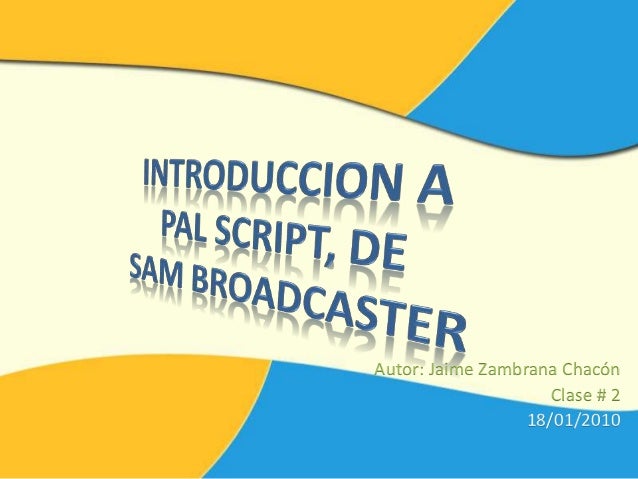 Pal Scripts For Sam Broadcaster Download06 - lucidtree