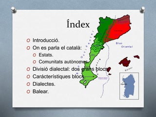 Dialectologia catalana | PPTX