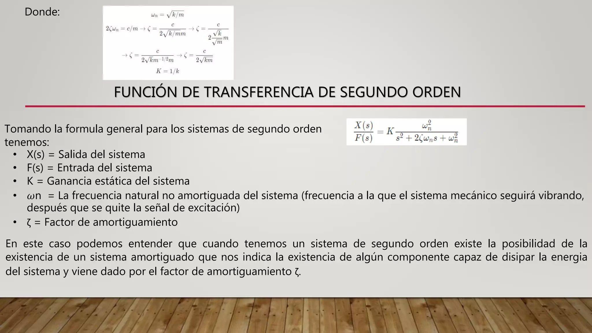 SISTEMAS DE PRIMER, SISTEMAS DE SEGUNDO ORDEN Y ORDEN SUPERIOR | PPTX