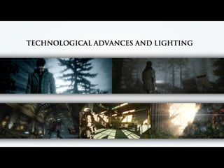 Lighting and Interaction in 3D Game Worlds | PPT
