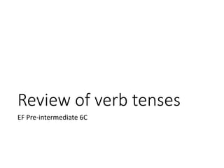 Review of Verb Tenses | PPTX