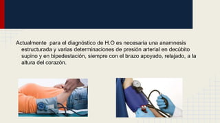 HIPOTENSION ORTOSTATICA , ORTOSTATISMO , | PPTX