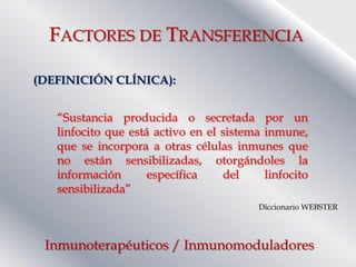 Factores de Transferencia - Dr Bóssolo | PPTX