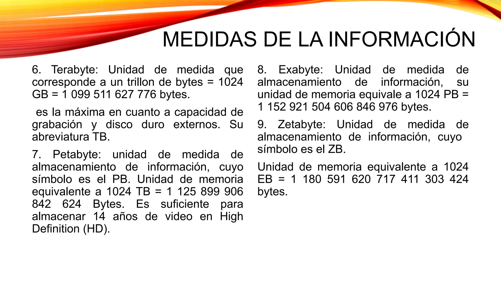 Unidades de medida de la informacion - informática | PPTX
