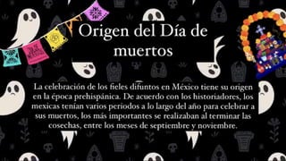 Dia de muertos | PPTX