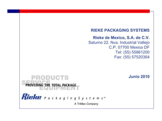 Presentacion Rieke Packaging | PPT