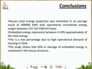 Operational and Embodied Energy in three houses | PPTX