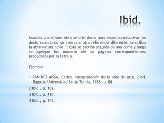 Presentación Tema Citas, IBÍD Y OB. CIT. (Normas ICONTEC NTC 5613) | PPTX
