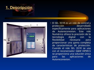 Presentación Control SEL351R (TODAS SUS FUNCIONALIDADES).ppt