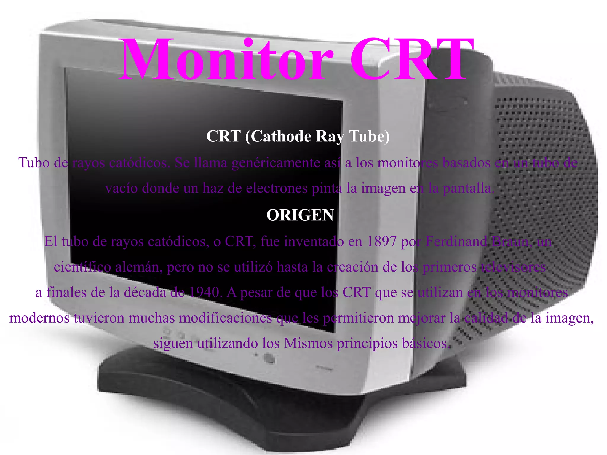 PANTALLA CRT | ODP