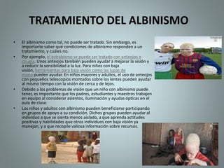 Presentacion sobre el albinismo | PPTX