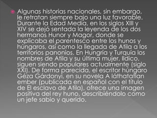 Presentacion de atila el rey de los hunos | PPTX
