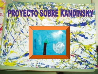 Presentacion kandinsky | PPT