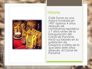 Presentación de Cafe Duran | PPTX