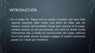 Presentacion de flappy | PPTX