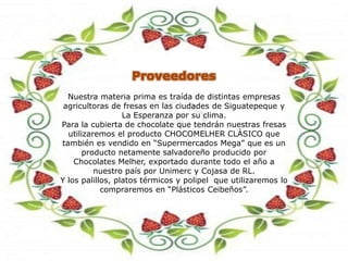 Innovación de un producto: Fresas con Chocolate | PPTX