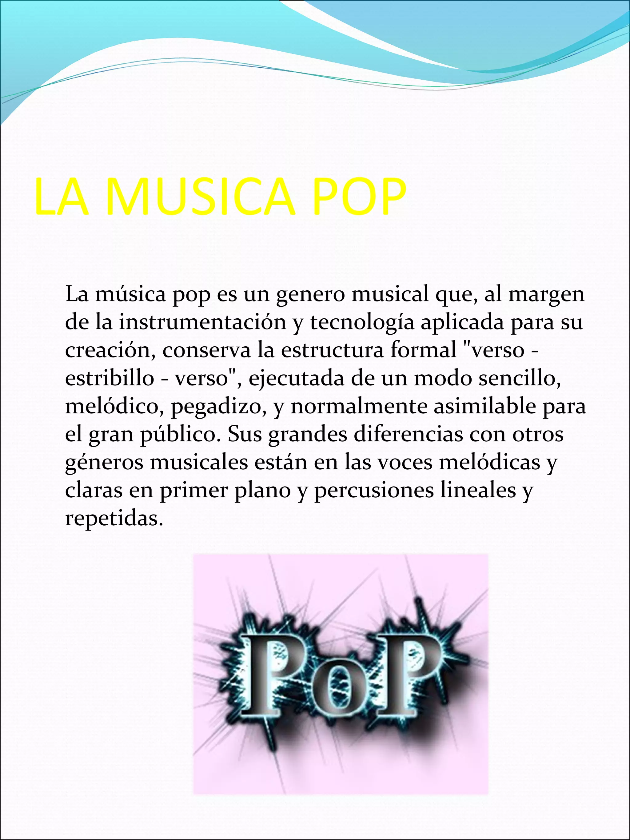 Musica Pop | PPT | Contemporary Hits/Pop/Top 40 | Music