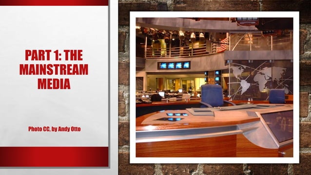 Presentacion de informatica - Mainstream Media VS the Alternative News ...