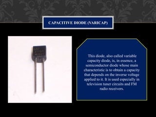 The different types of diodes | PPTX