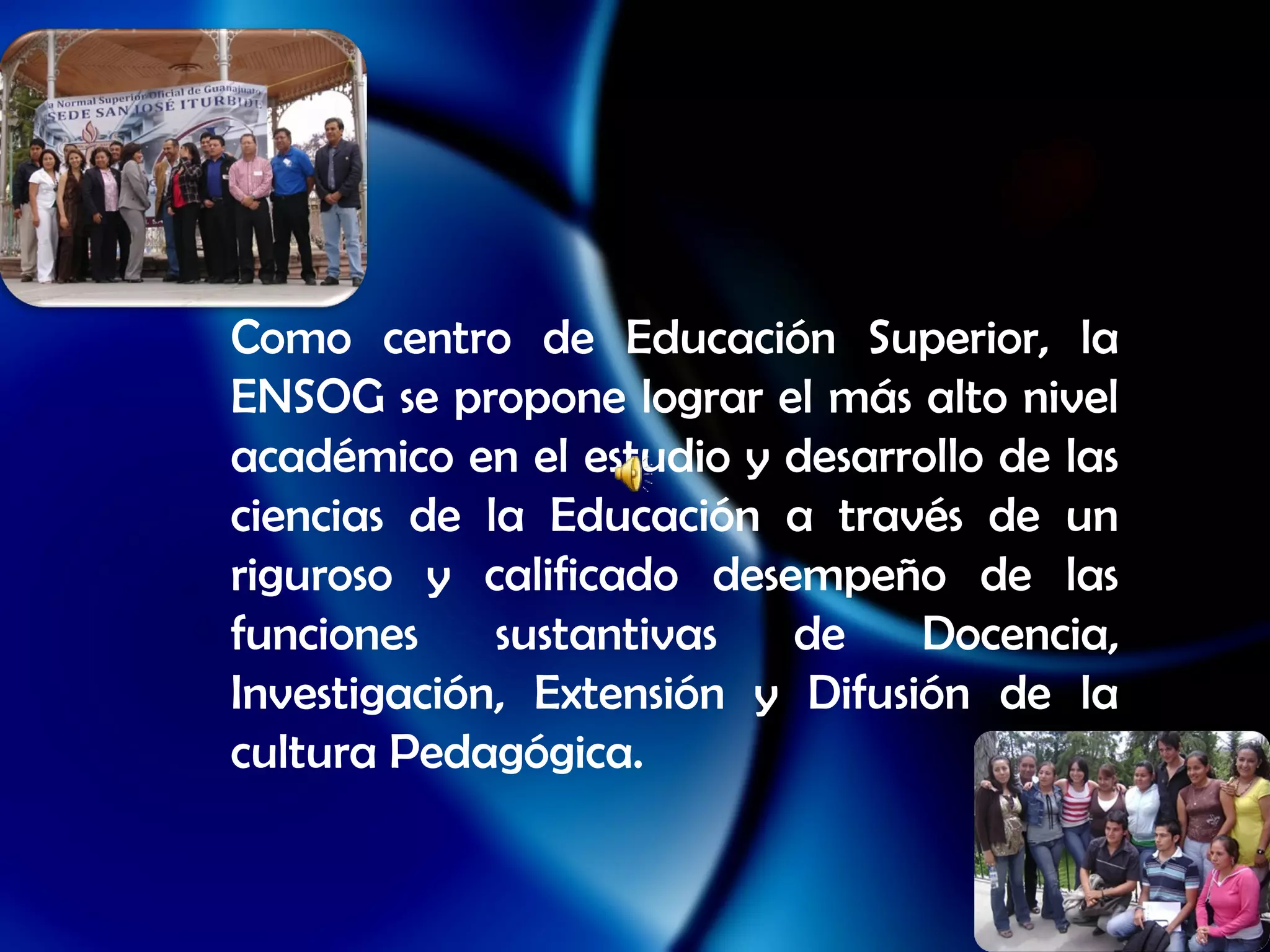 Escuela Normal Superior Ofcial de Guanajuato. Campus San José Iturbide ...
