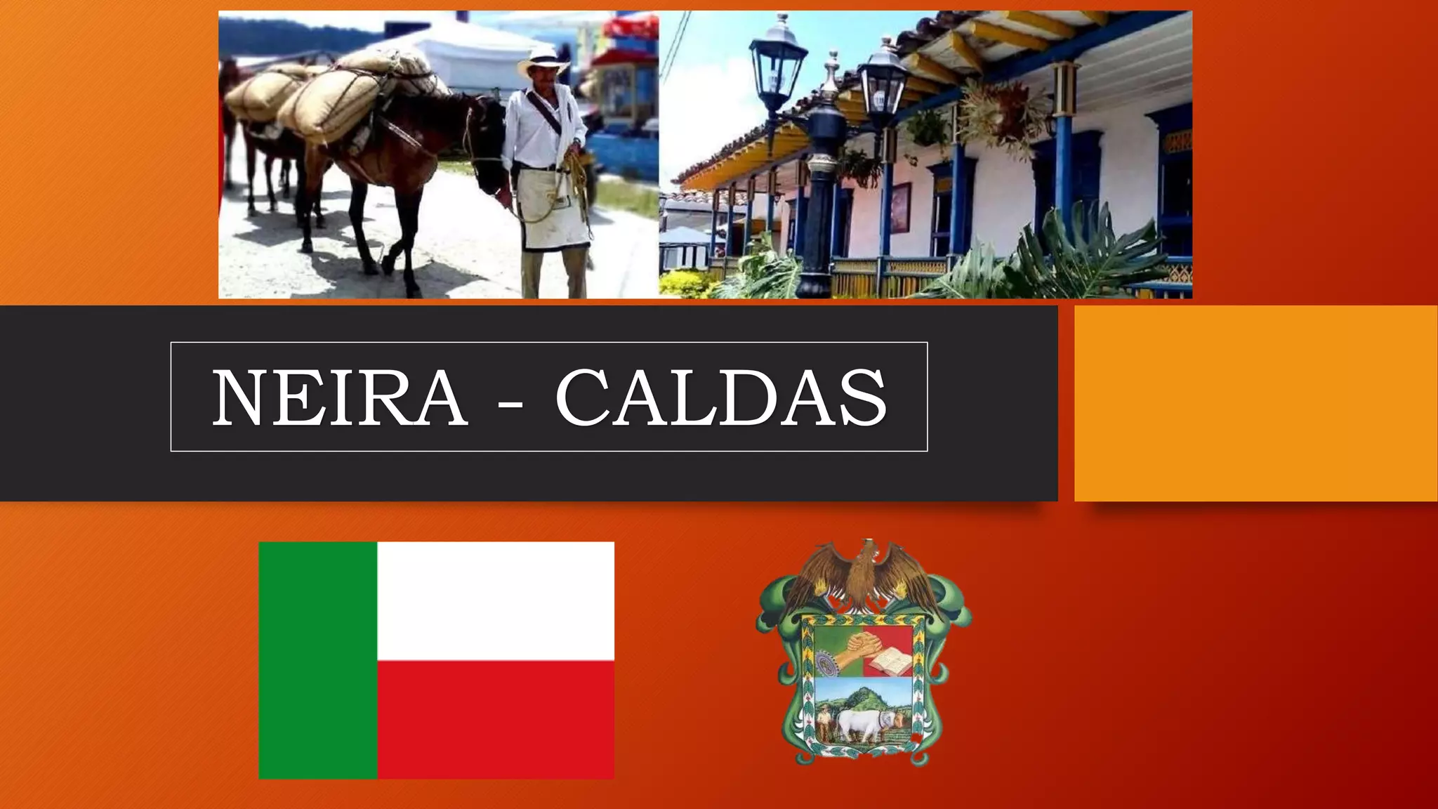 Presentacion del municipio de neira caldad | PPTX