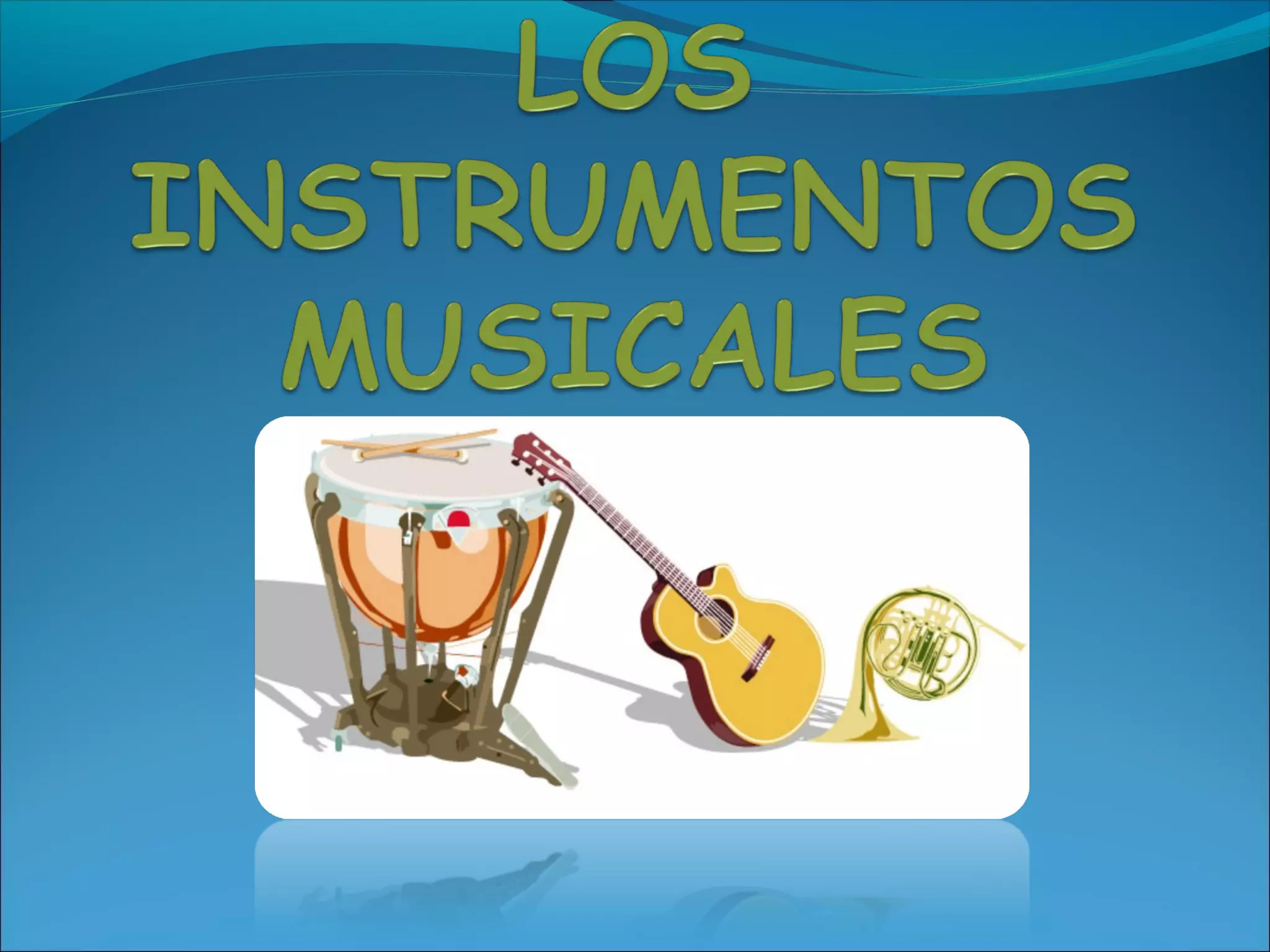 Presentación de los instrumentos musicales | PPT | Music | Entertainment
