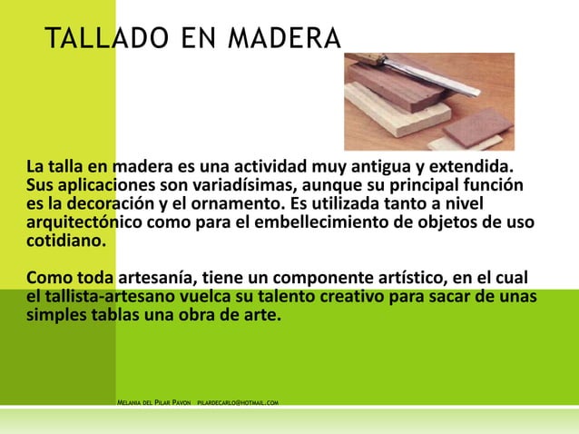 Presentacion del tallado en madera 2 | PPTX