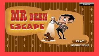 Presentacion de m.r bean escape (3) | PPT