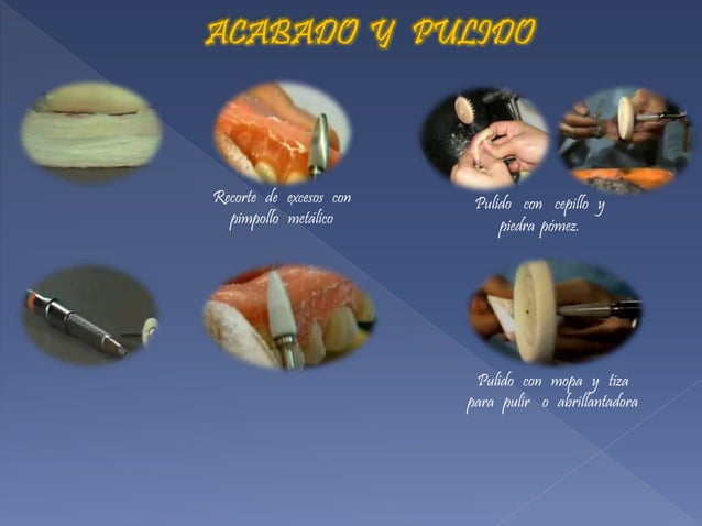 Presentacion de procedimiento de encerado, enmuflado, acrilizado en ...