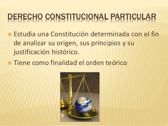 Derecho Constitucional Evolucion Y Origen
