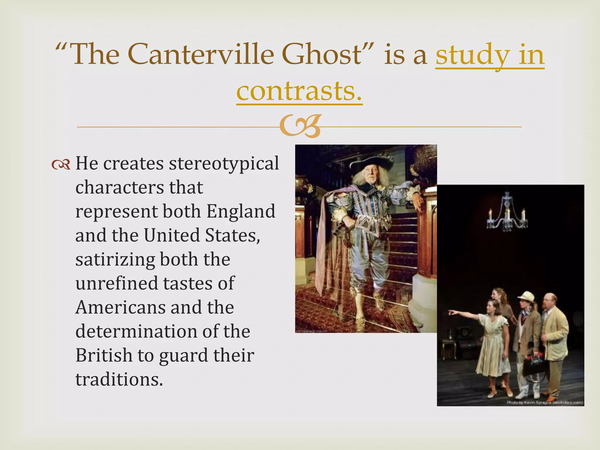Presentation of the Canterville Ghost | PPTX
