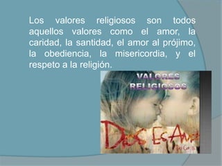 VALORES RELIGIOSOS | PPTX