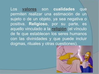 VALORES RELIGIOSOS | PPTX