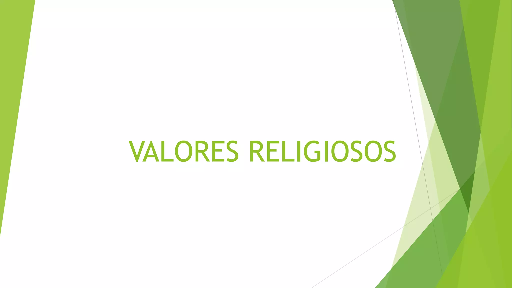 Presentacion de valores religiosos | PPTX