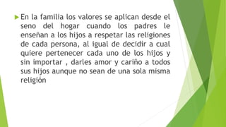 Presentacion de valores religiosos | PPT