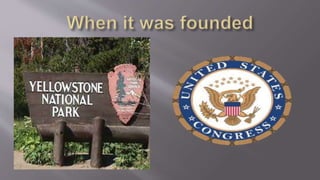 Yellowstone National Park | PPTX