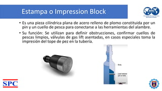 PRESENTACION DOMINIO DE OPERACIONES DE SLICKLINE Y BUENAS PRACTICAS.pdf