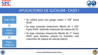 PRESENTACION DOMINIO DE OPERACIONES DE SLICKLINE Y BUENAS PRACTICAS.pdf