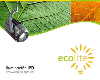 ecolite Iluminacion LED | PPTX