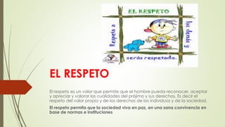 Presentacion el respeto | PPTX