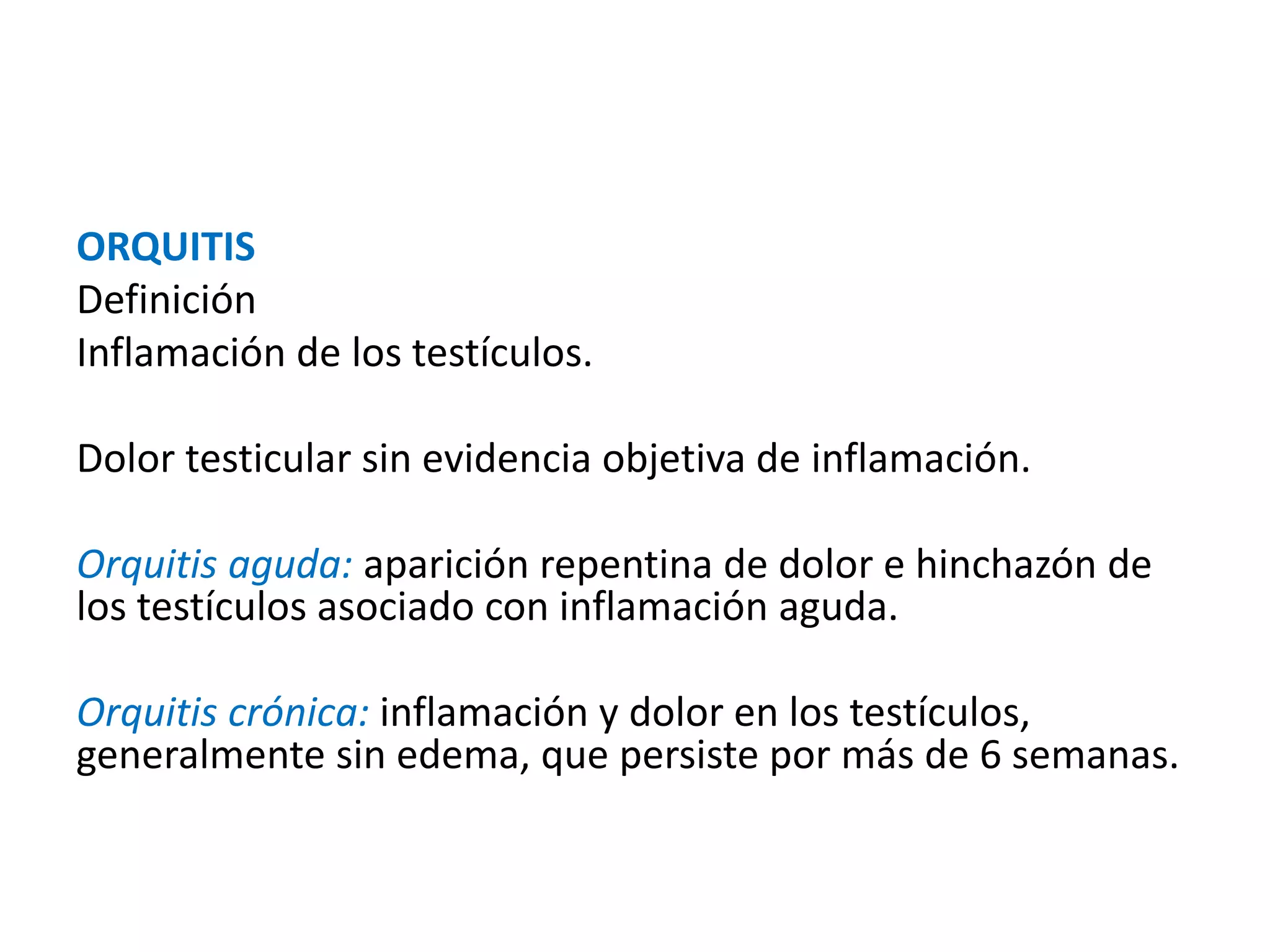 ORQUIEPIDIDIMITIS, TORCION TESTICULAR Y CA TESTICULAR | PPTX