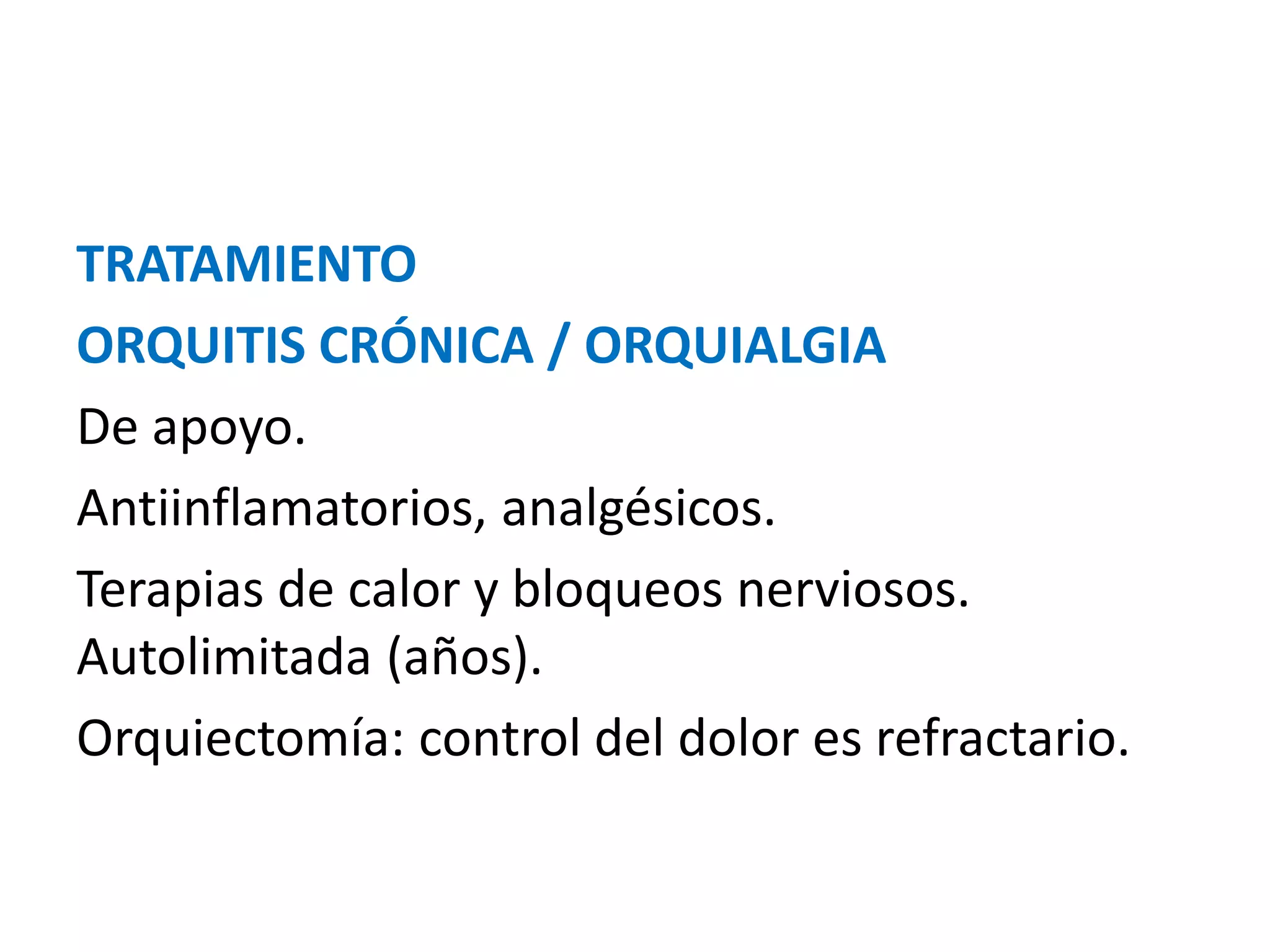 ORQUIEPIDIDIMITIS, TORCION TESTICULAR Y CA TESTICULAR | PPTX