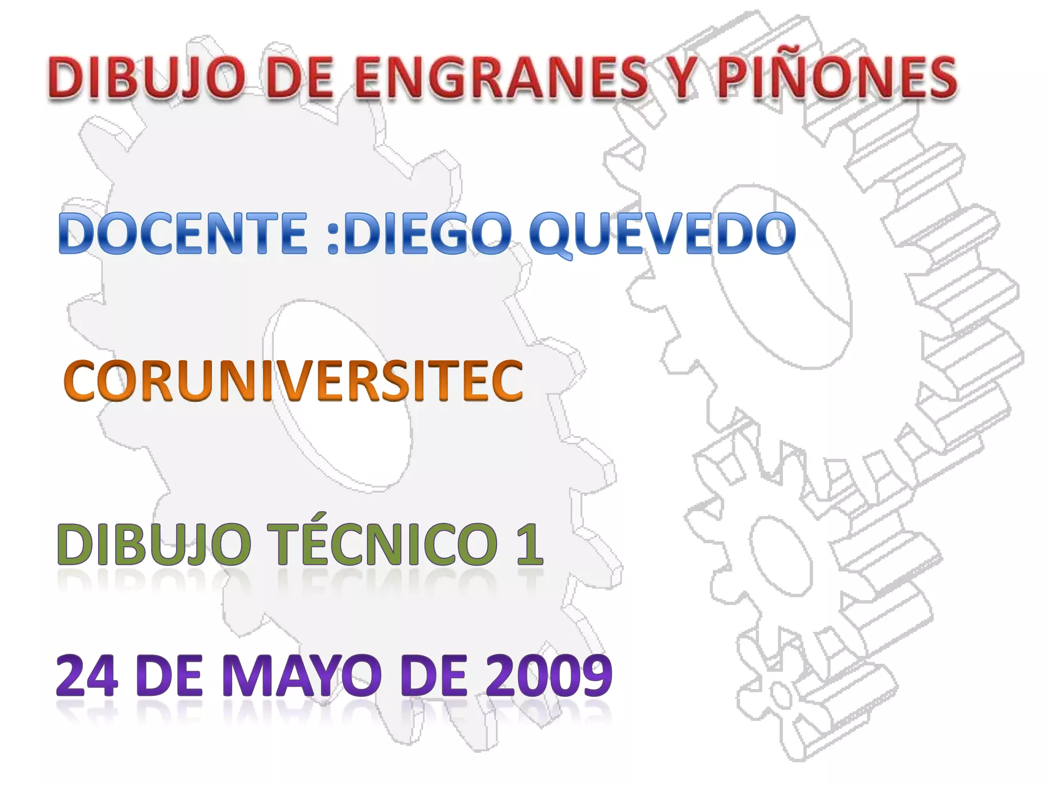 DIBUJO DE ENGRANAJES | PPTX