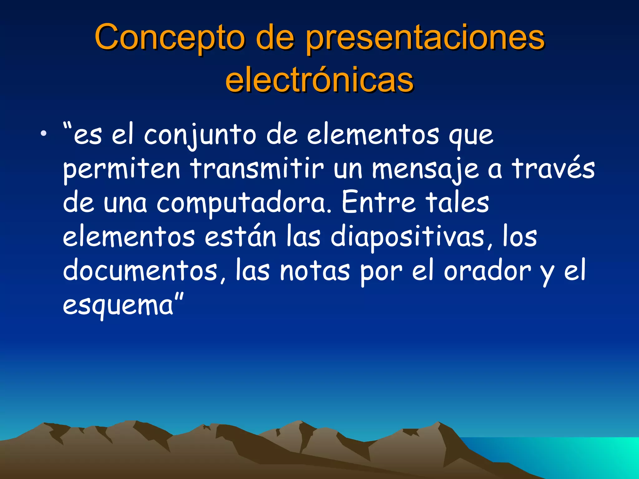 Presentaciones ElectróNicas D Powerpoint | PPT