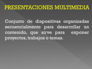 Presentaciones multimedia | PDF