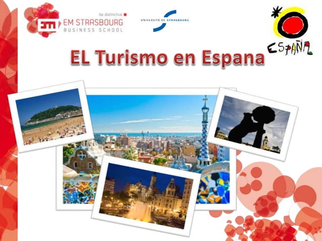 El turismo en espagna | PPTX | South America Travel | Travel Locations