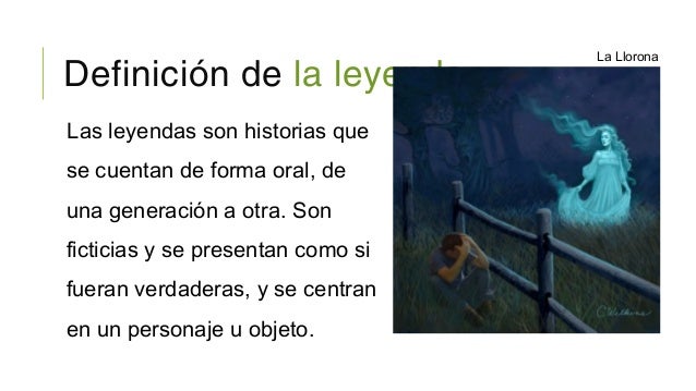 Definición De Leyendas , Leyenda: qué es, tipos, estructura ...